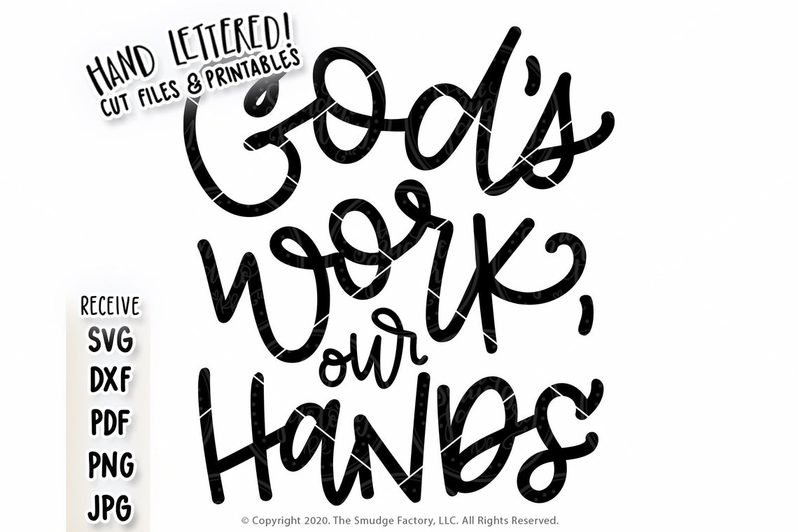 God's Work Our Hands SVG, Bible Verse Printable (digital Files) - Etsy