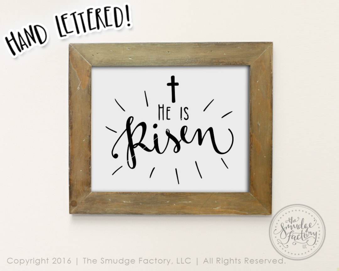 Easter Printable File, He is Risen, Bible Verse Hand Lettered ...