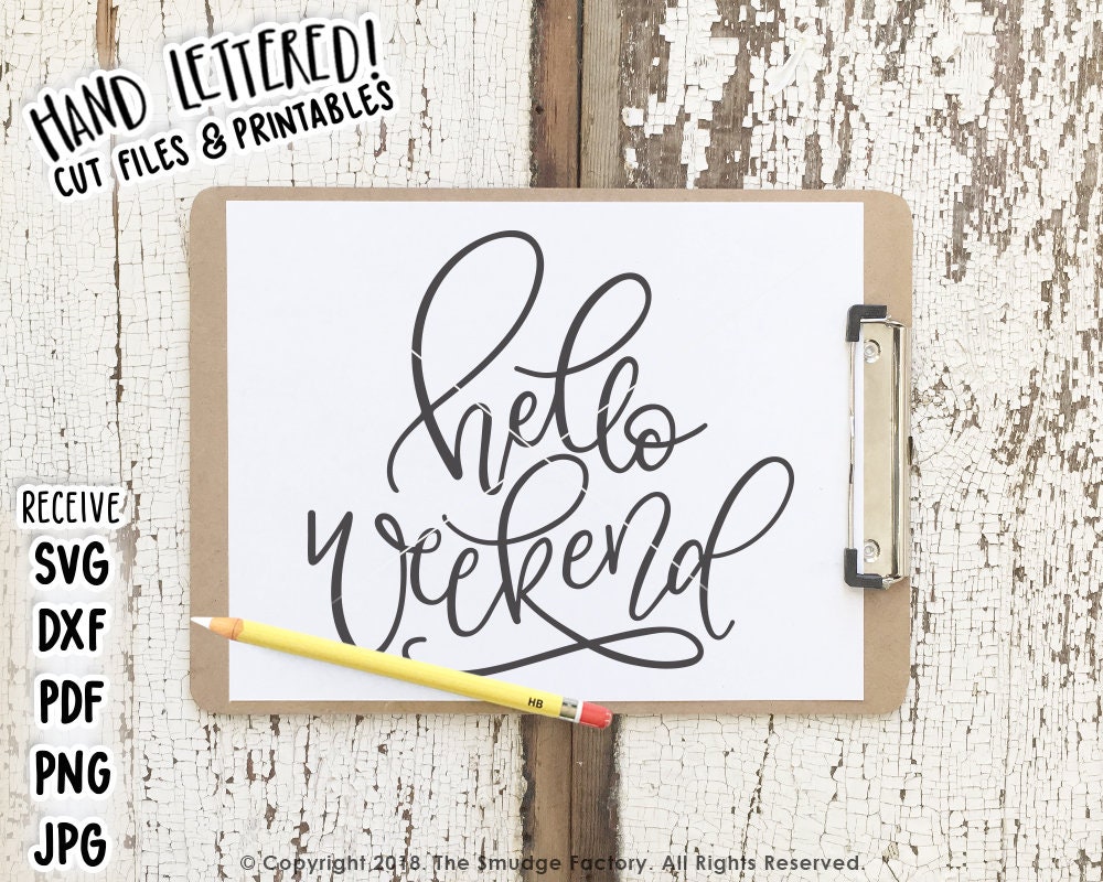 Friday SVG Cut File Hello Weeekend Cutting File Silhouette - Etsy