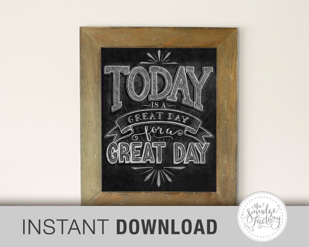 Inspirational Wall Art • Great Day Hand Lettered Print (digital ...