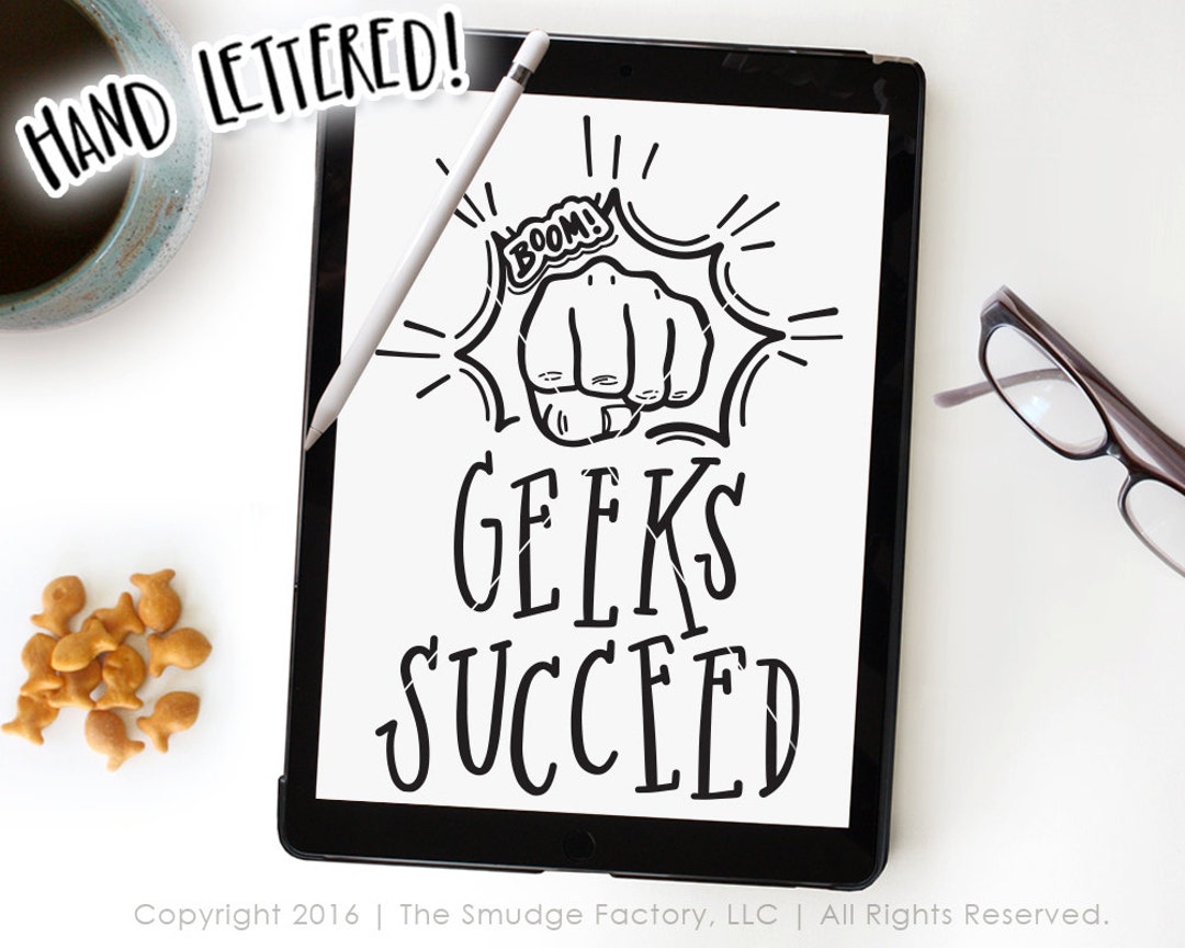 Geek SVG Cut File, Geeks Succeed Clipart, Hand Drawn Nerd Cut File ...