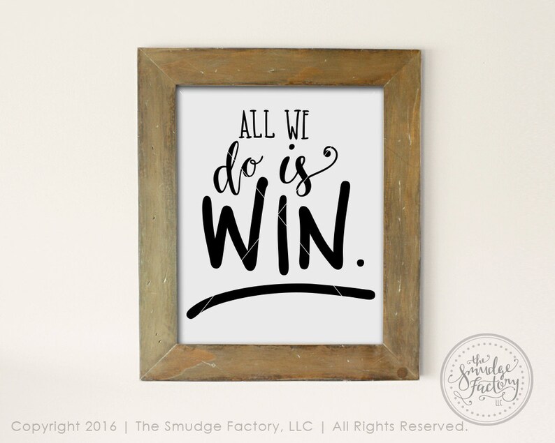 Win SVG Cut File All We Do is Win Sports Cutting File Hand - Etsy