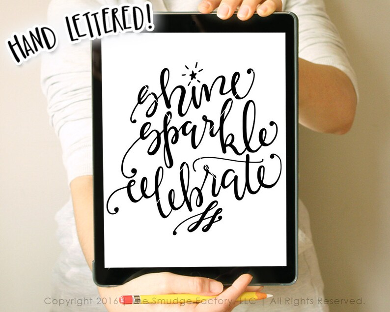 Sparkle Printable File Shine Sparkle Celebrate Hand Lettered | Etsy
