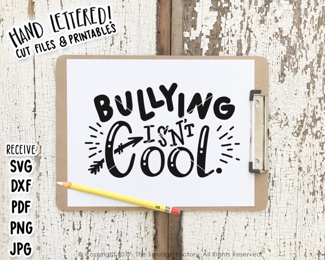 Bullying Isn't Cool Printable File, Hand Lettered Classroom Wall Art ...