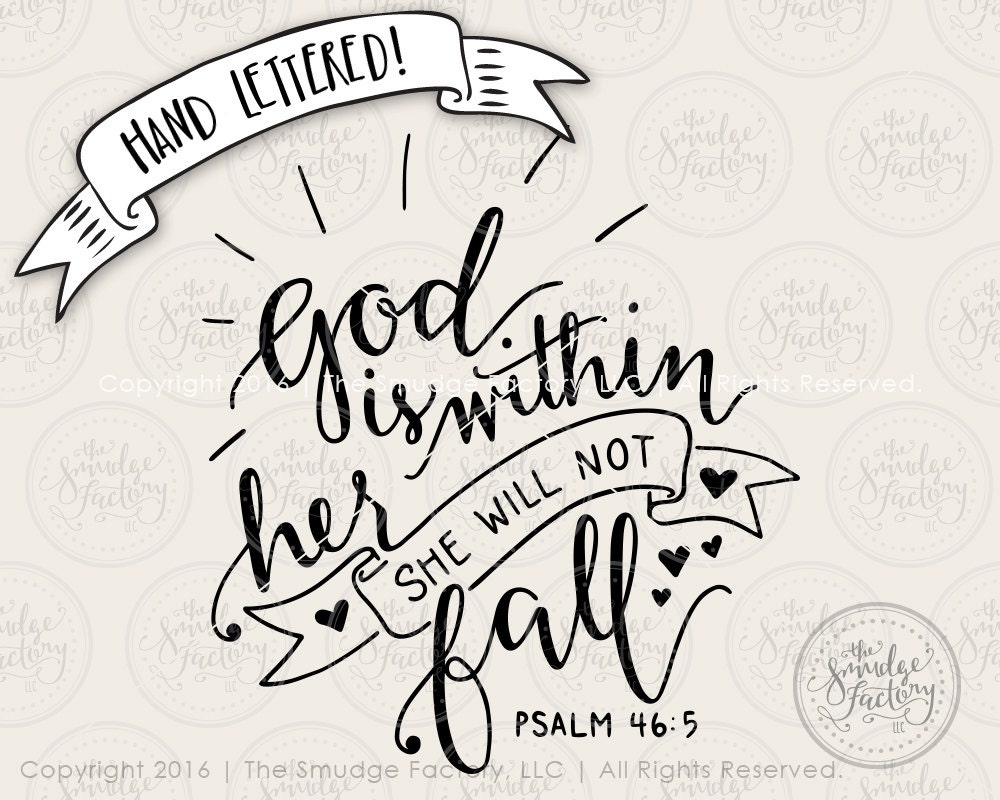 Bible Verse SVG, God is Within Her SVG Cut File, Printable, She Will ...