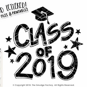 Class of 2019 SVG, Graduate SVG Cut File, Hand Lettered, Silhouette ...