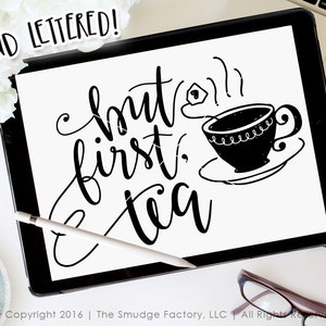 But First Tea Printable File, Tea DIY Print, Tea Cup Wall Art, Hand ...