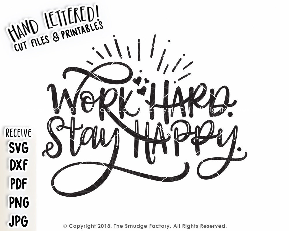 Hustle SVG Cut File Work Hard Stay Happy Girl Boss SVG | Etsy