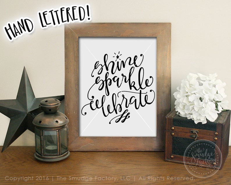 Sparkle Printable File Shine Sparkle Celebrate Hand Lettered | Etsy