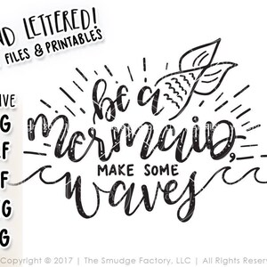 Mermaid Printable File, Be A Mermaid Make Some Waves, Mermaid Print ...