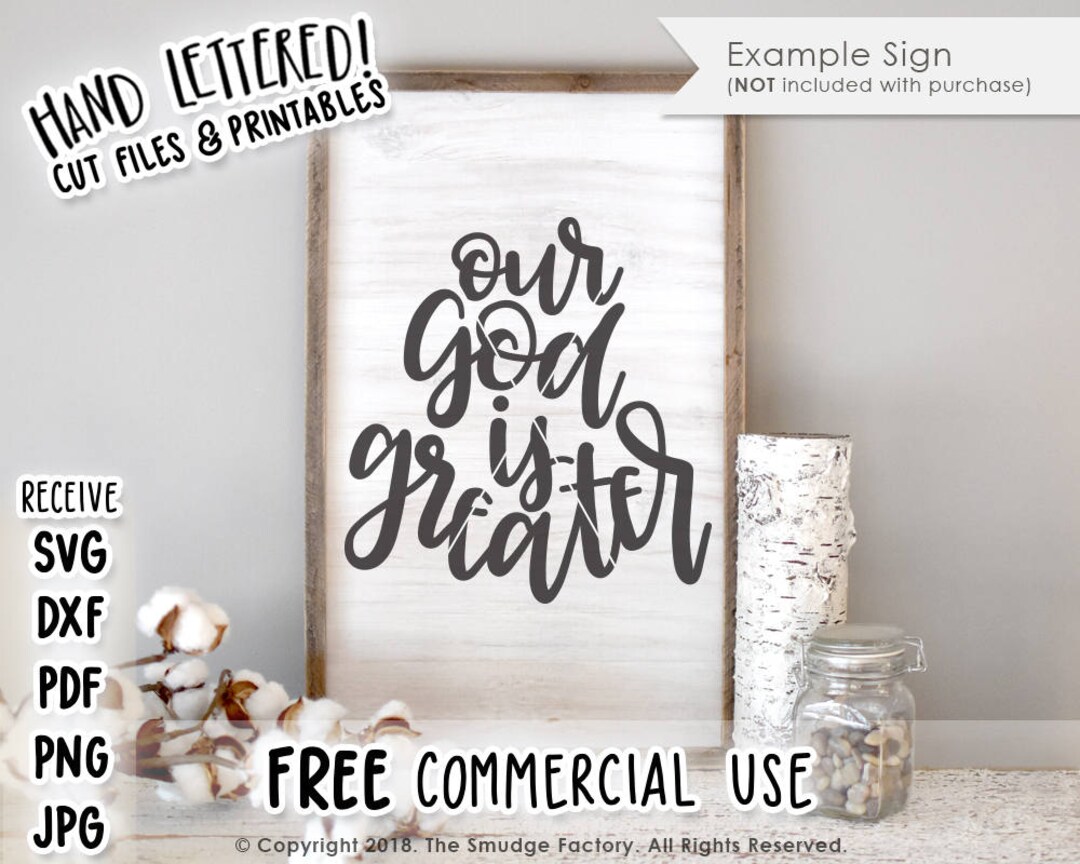 God SVG Cut File, Our God is Greater SVG, Silhouette Cameo, Cricut ...