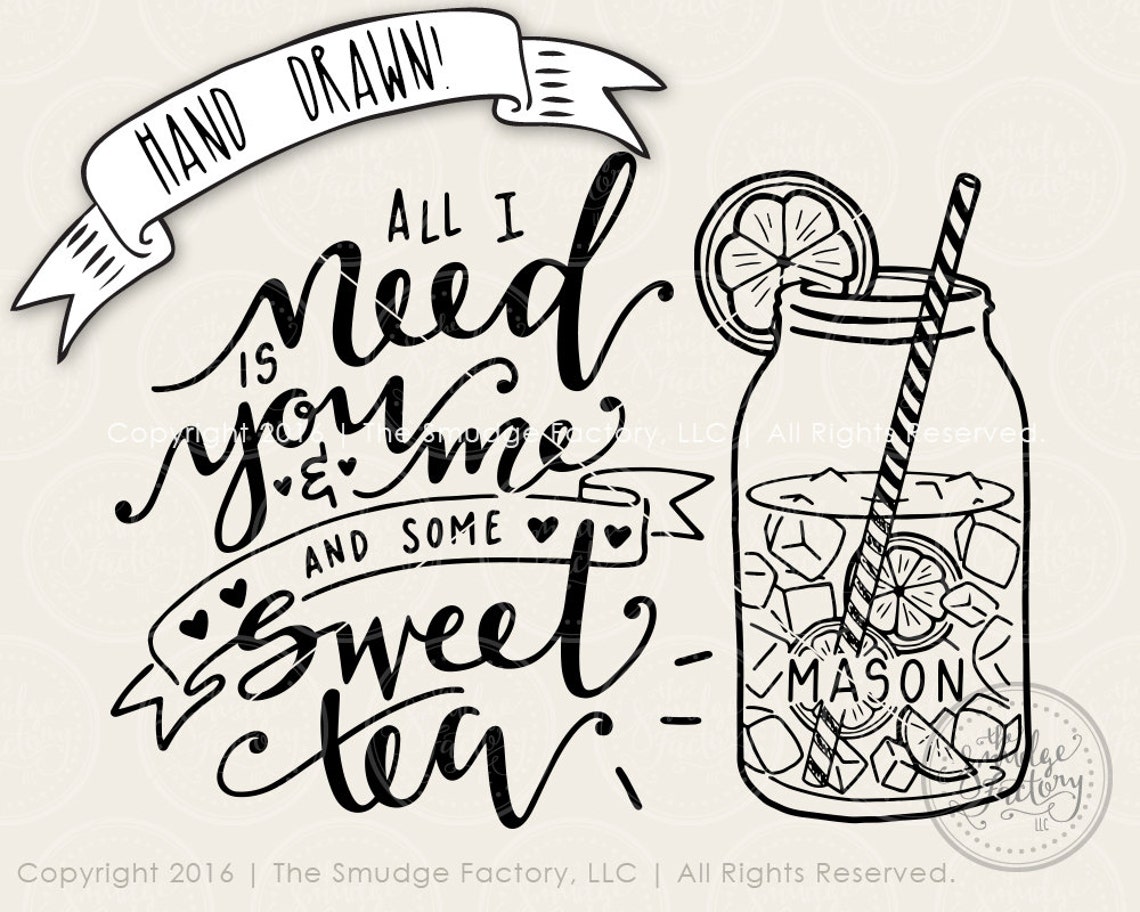 Sweet Tea Printable File All You Need is You & Me and Sweet - Etsy