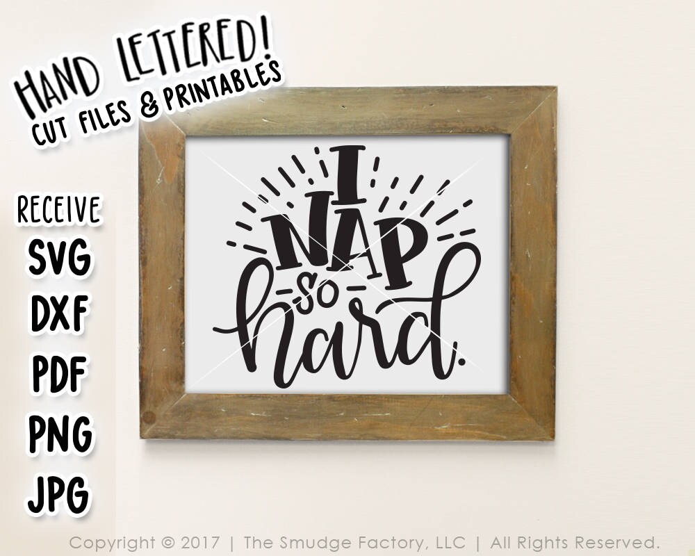 Nap SVG I Nap so Hard SVG Sleepy Baby Tired SVG Napping | Etsy