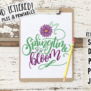 Springtime Printable, Springtime is in Bloom Print, Hand Lettered ...