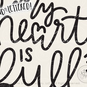 Heart SVG Cut File, My Heart is Full, Valentine's Day, Hand Lettered ...