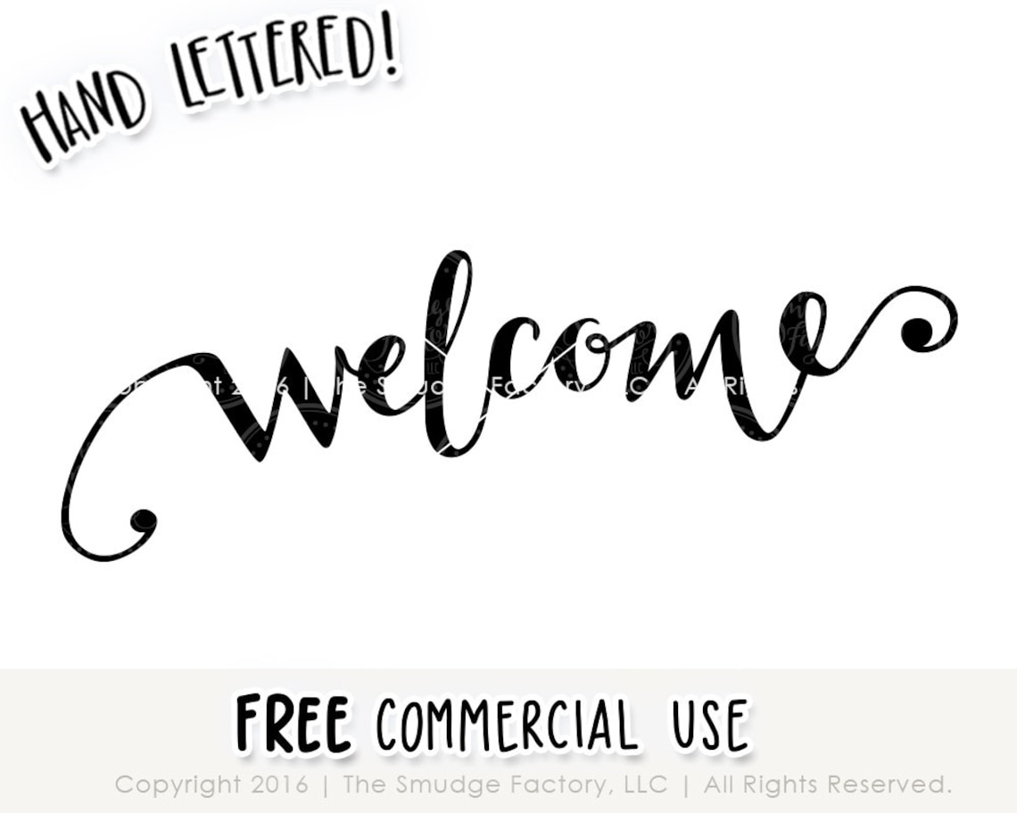 Welcome SVG Welcome Vector Hand Lettered SVG Silhouette | Etsy