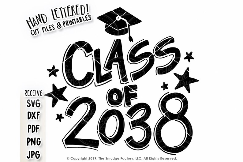Class of 2038 SVG, Kindergarten SVG Cut File, Hand Lettered, Silhouette ...