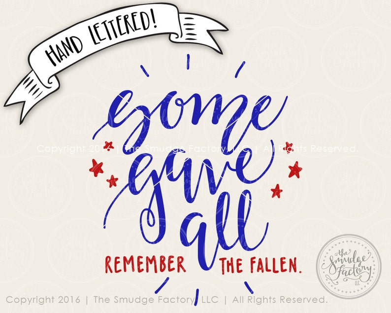 Patriotic Printable File Some Gave All DIY Print Remember | Etsy