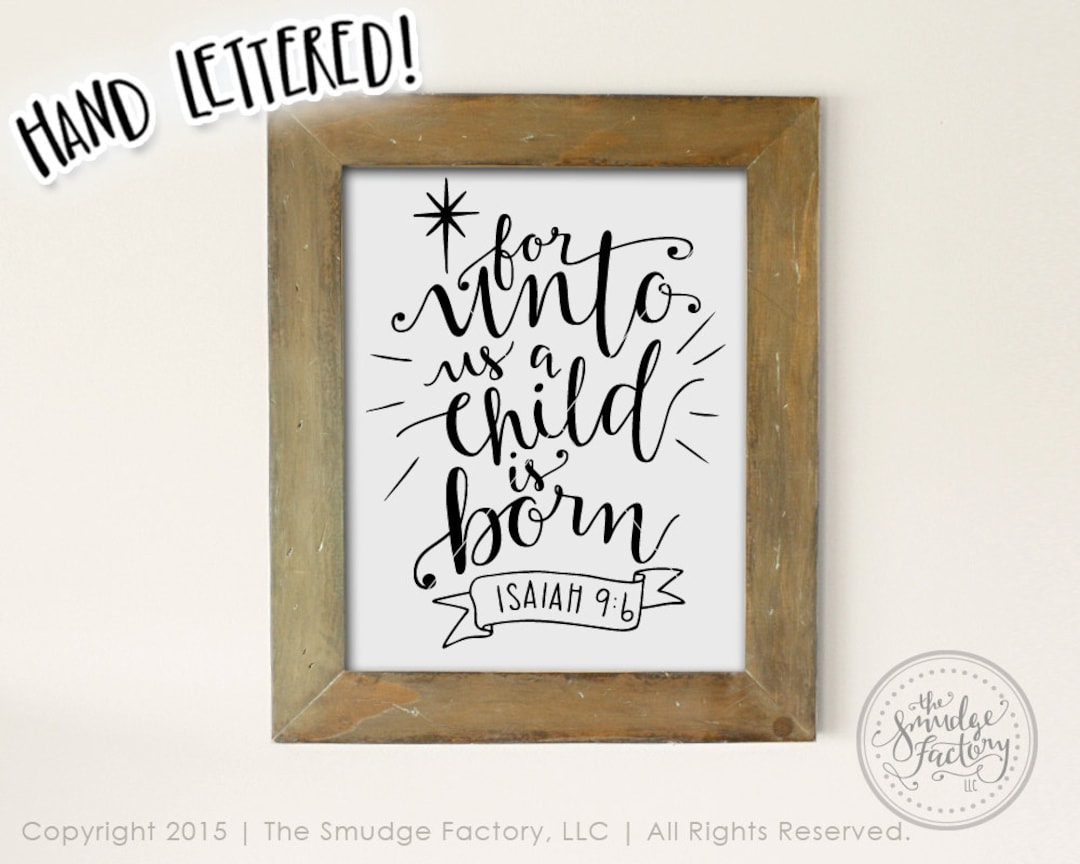 For Unto Us A Child is Born Printable • Isaiah, Christmas Wall Art ...