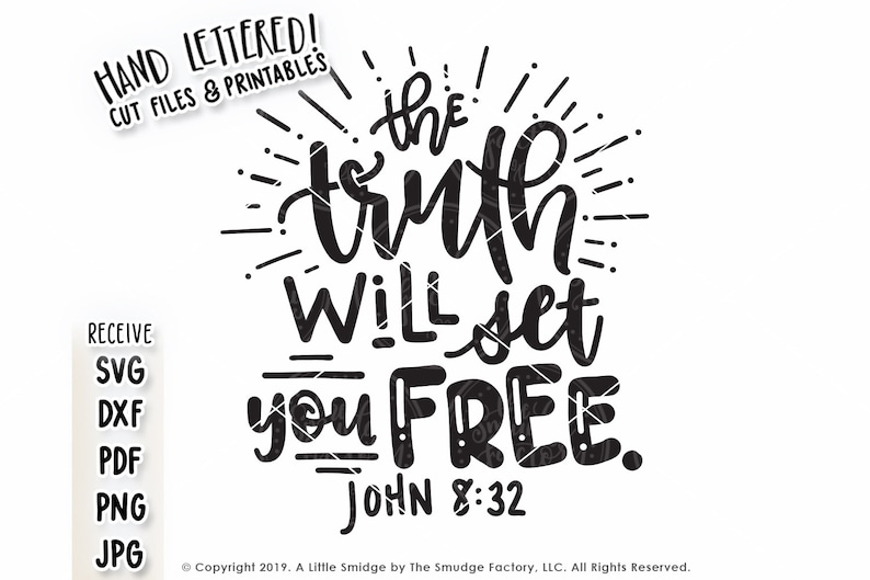 The Truth Will Set You Free SVG Cut File John 8:32 Bible - Etsy