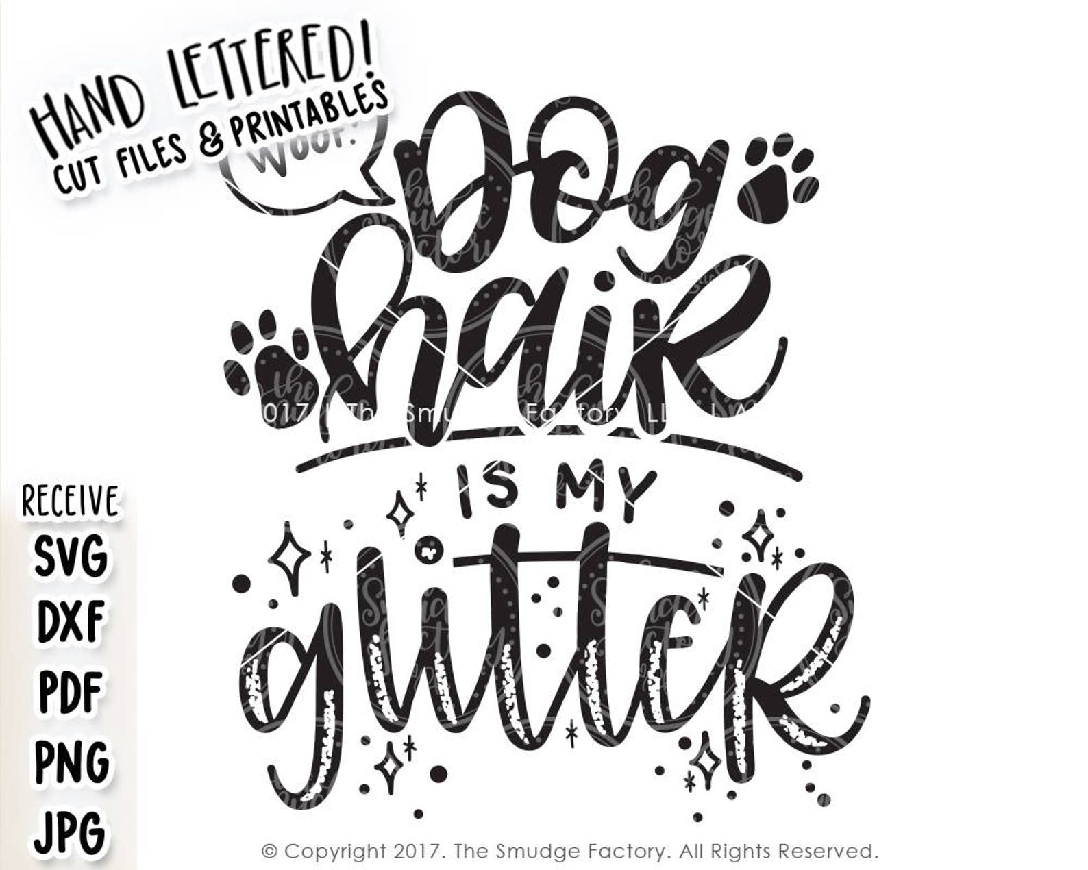 Puppy Dog Printable File Dog Hair is My Glitter DIY Wall Art - Etsy