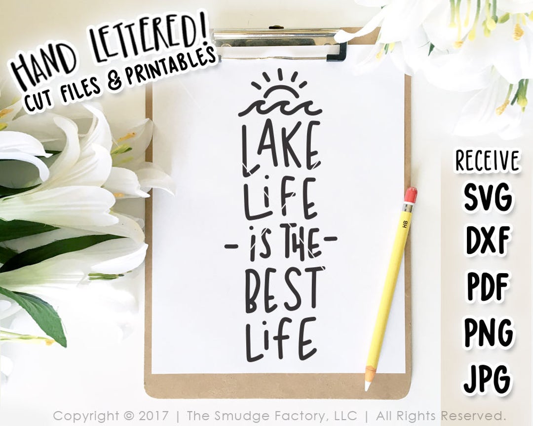 Lake Printable File, Lake Decor, is the Best Life, at the Lake Print ...