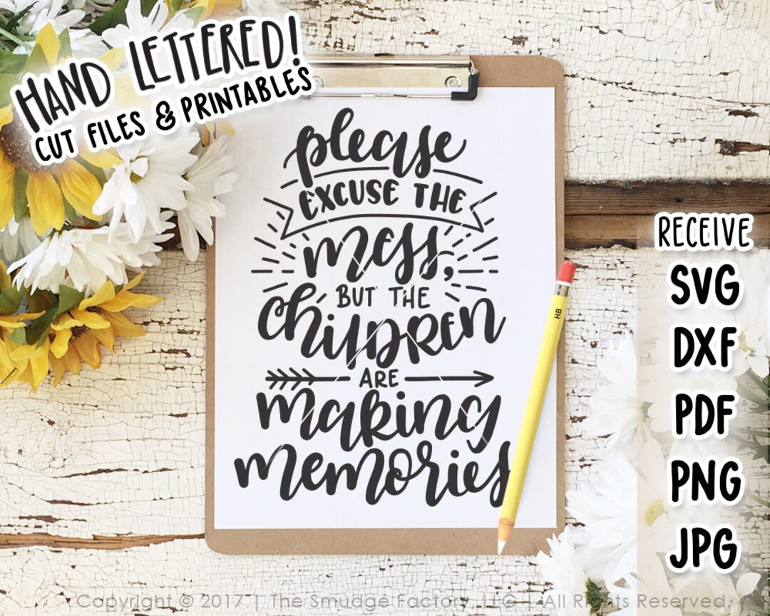 Please Excuse the Mess Printable, Hand Lettered Wall Art (digital ...