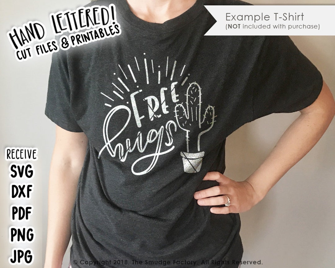 Cactus SVG, Free Hugs Print, Prickly Cactus, Silhouette SVG, Cricut ...