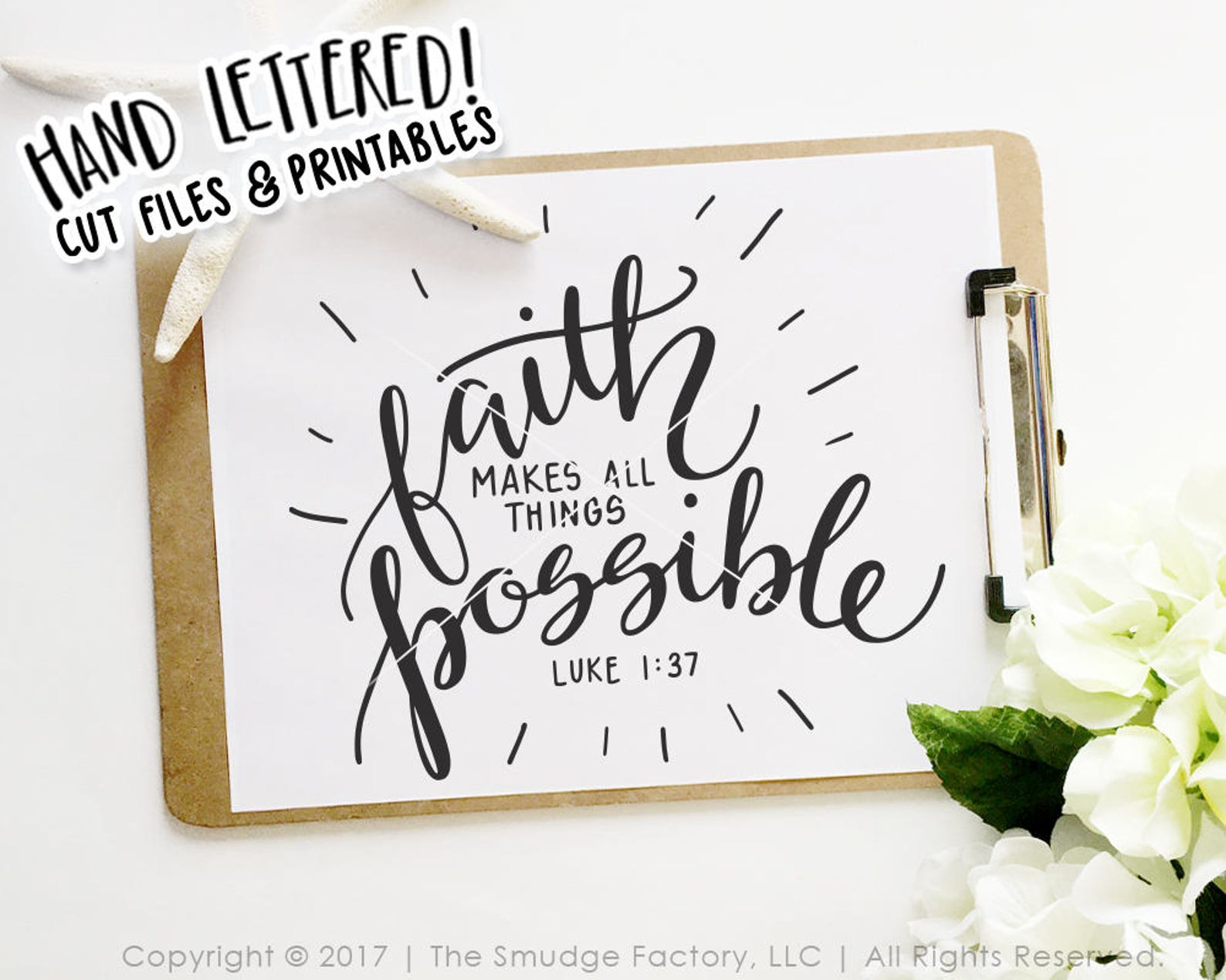 Faith Printable File, Faith Makes All Things Possible, Luke 1:37, Bible ...