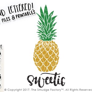 Pineapple SVG, Be A Pineapple, Sweetie Cut File, Be Sweet Printable ...