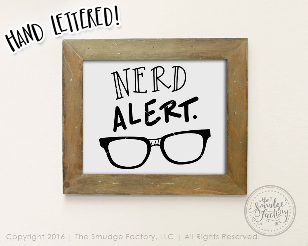 Nerd Alert Printable File, Geek DIY Print, Baby Tee, Dork Download File ...