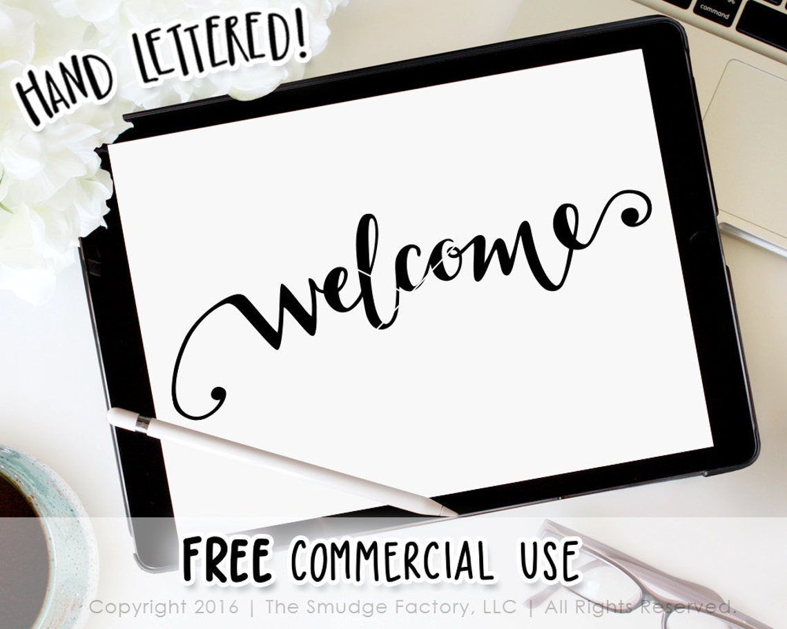 Welcome SVG Welcome Vector Hand Lettered SVG Silhouette | Etsy