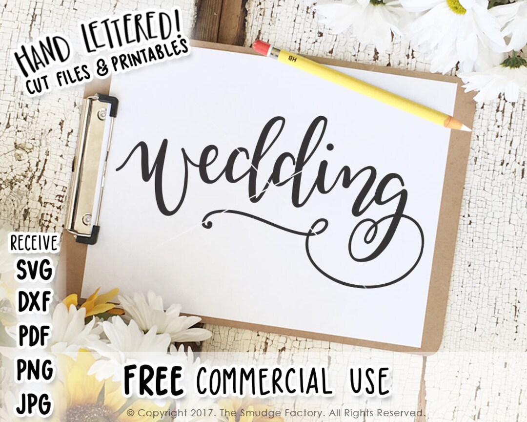 Wedding SVG Cut File, Reception Cutting File, Hand Lettered Silhouette ...