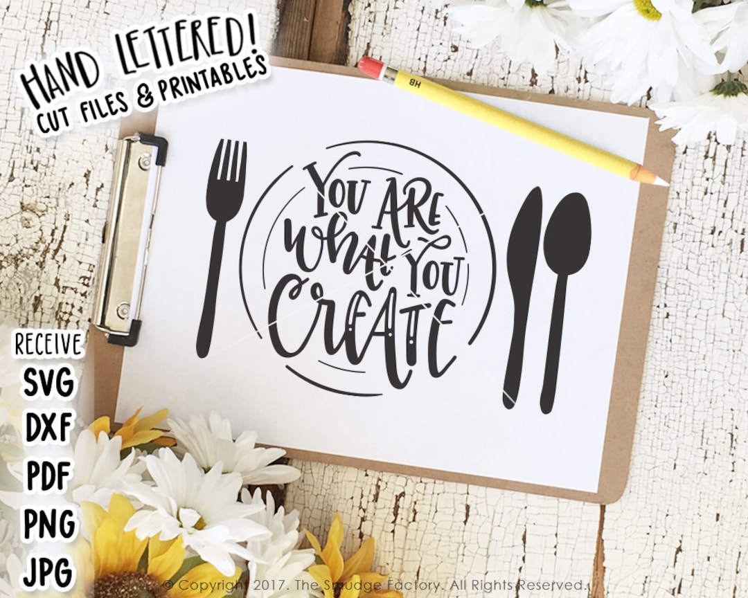 Eat SVG Cut File, Kitchen SVG, Create Cut File, You Are What You Eat ...