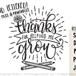 Teacher Printable File, Thanks for Helping Me Grow Print, Thank You ...
