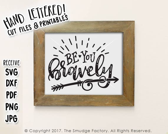Brave Printable Be You Bravely Be You Tiful Hand Lettered | Etsy