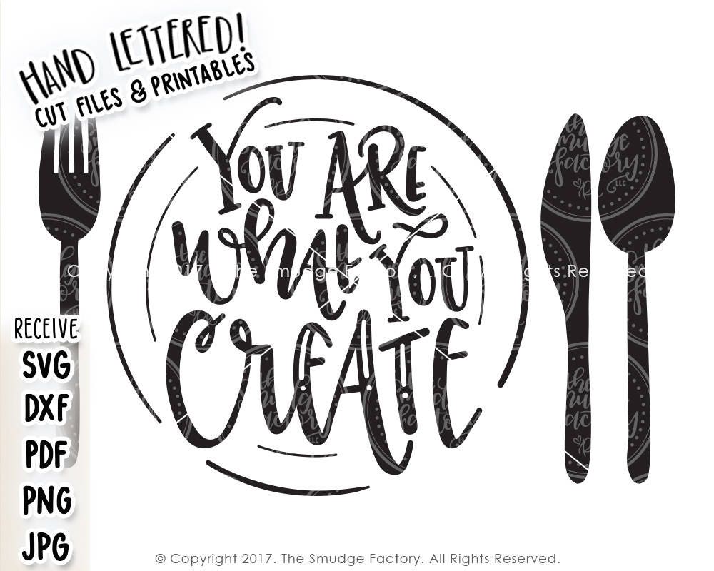 Eat SVG Cut File Kitchen SVG Create Cut File You Are What - Etsy
