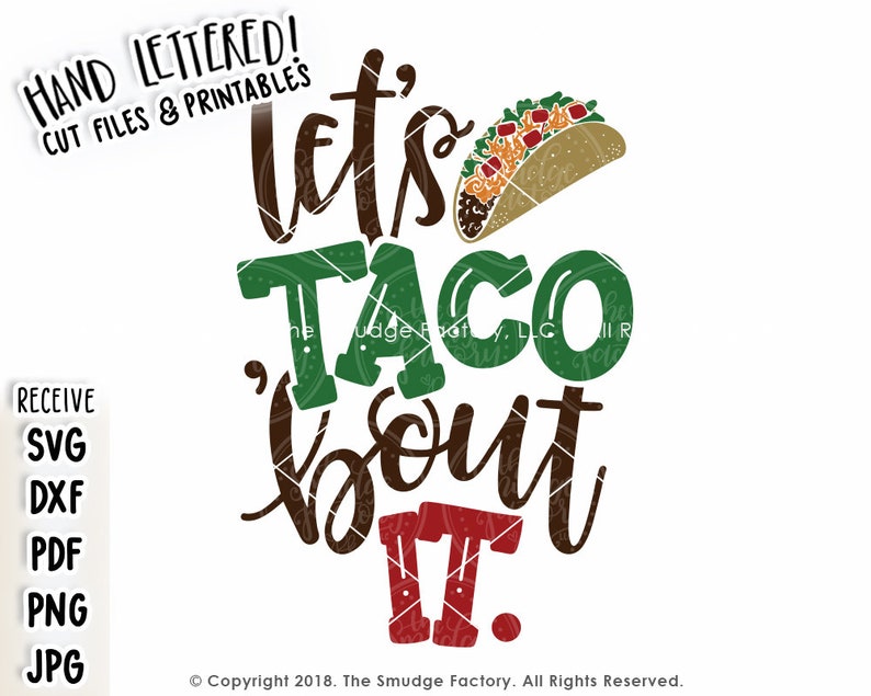 Taco SVG Let's Taco 'bout It Printable File Hand - Etsy