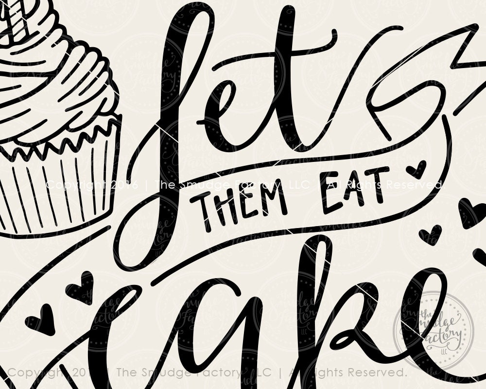 Let Them Eat Cake SVG Cut File First Birthday Hand Lettered | Etsy