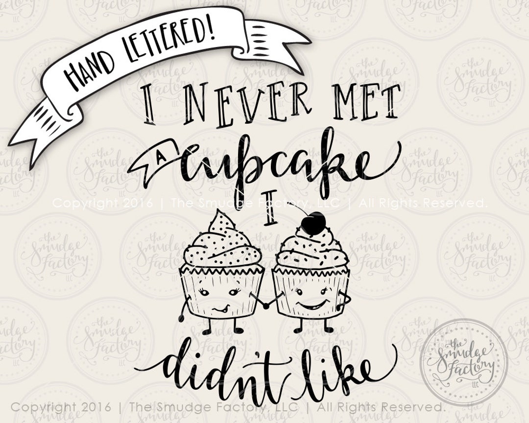 Cupcake SVG Cut File, Hand Lettered, Silhouette, Cricut, Calligraphy ...