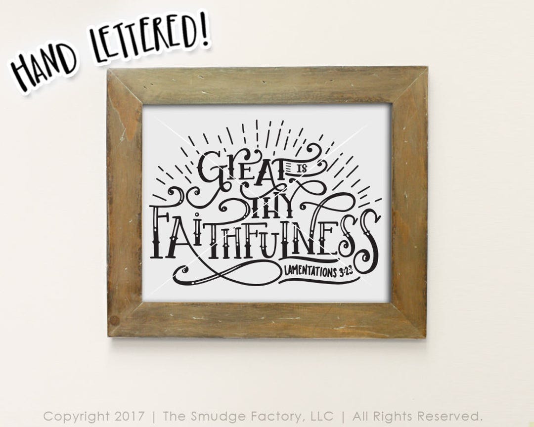 Great is Thy Faithfulness Printable, Bible Verse SVG, Lamentations 3:23 ...