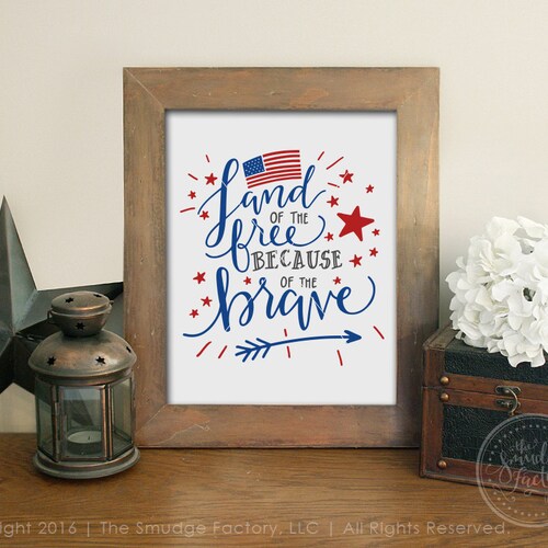 Patriotic Printable File Land of the Free DIY Print Because - Etsy