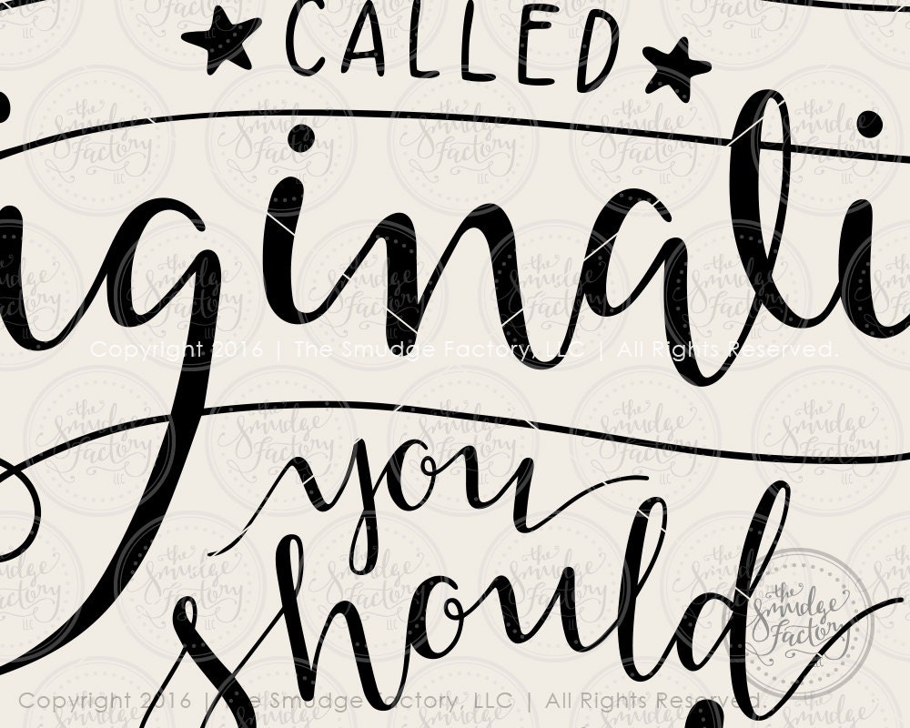 Originality SVG Cut File It's Called Originality You - Etsy