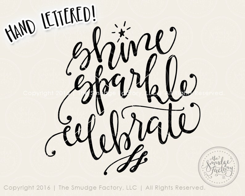 Sparkle Printable File Shine Sparkle Celebrate Hand Lettered | Etsy