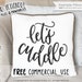 Let's Cuddle SVG, Cuddles Snuggles, Hand Lettered SVG, Bedroom Cut File ...