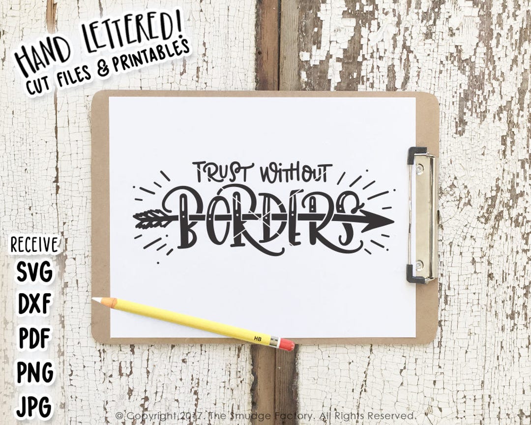 Trust Without Borders SVG, Christian Cut File, Bible Verse, Hand ...