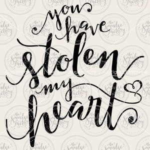 Valentine Print, You Have Stolen My Heart Printable, Hand Lettered Wall ...