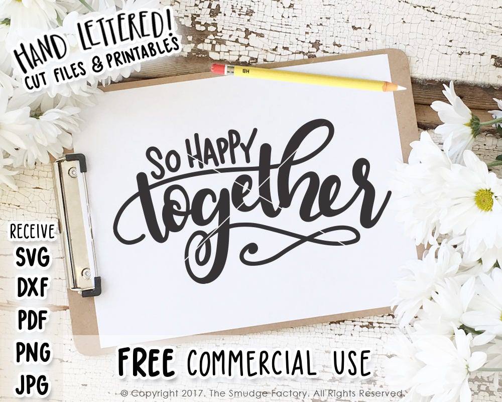 Happy SVG Cut File so Happy Together Hand Lettered - Etsy