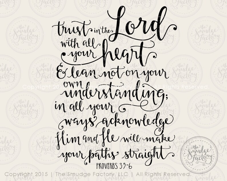 Proverbs 3:5-6, SVG Cut File, Trust in the Lord With All Your Heart ...