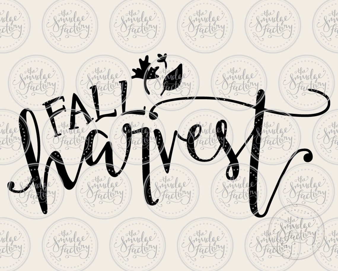 Fall Harvest SVG Fall Leaves Cutting File Silhouette SVG | Etsy